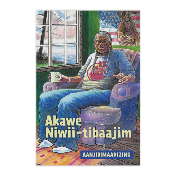 Akawe Niwii-tibaajim – Minnesota Historical Society